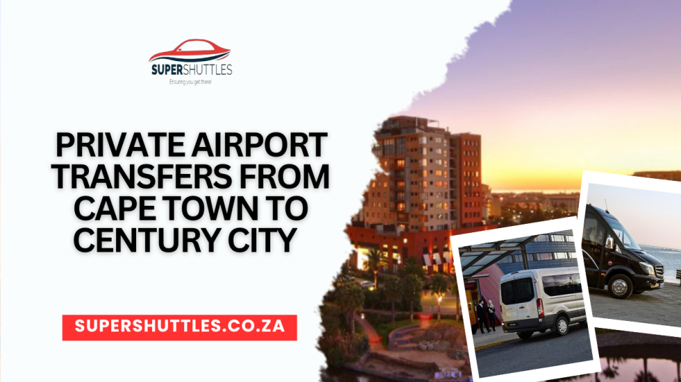 Private Airport Transfers from Cape Town (CPT) to Century City